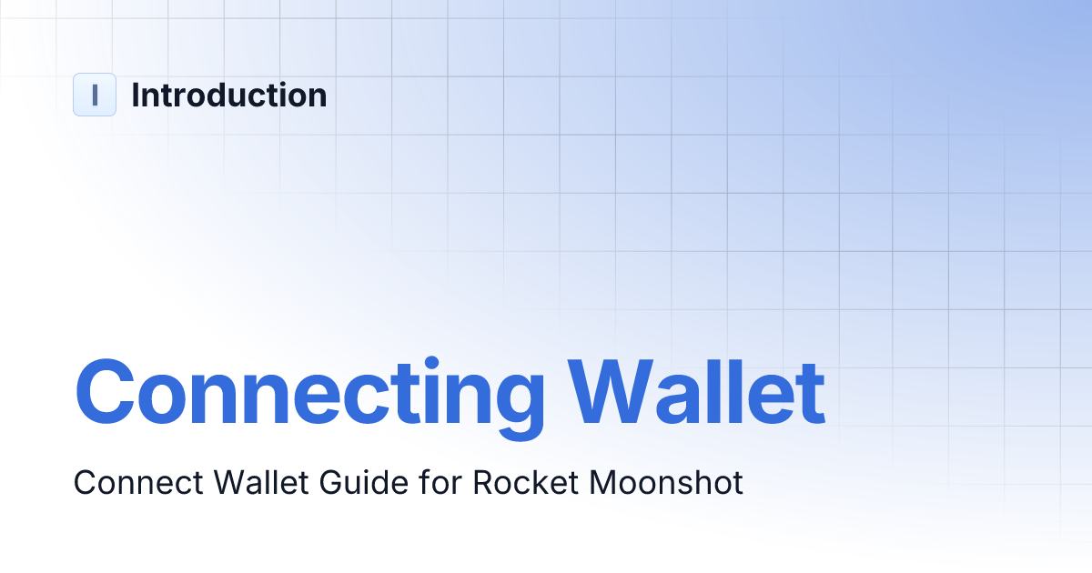 Connecting Wallet | Introduction